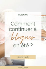 Comment continuer à bloguer en été ? – Niwaju